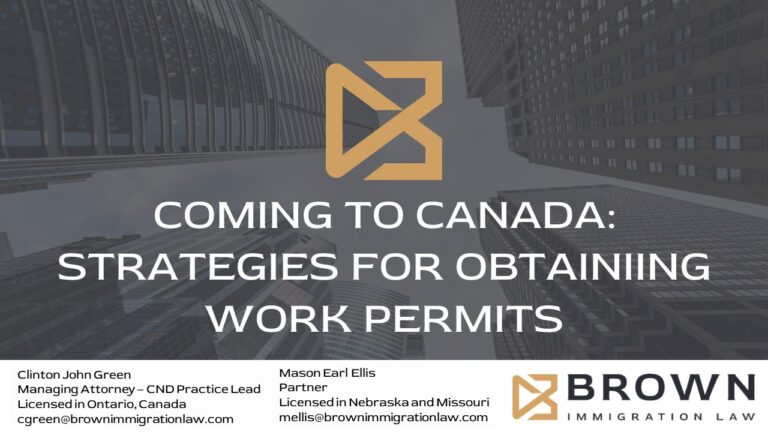 Coming to Canada - Strategies for Canadian Status - Brown Immigration Law